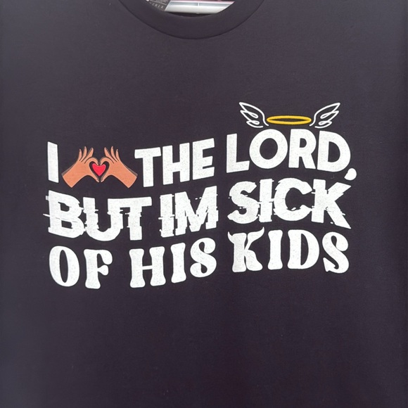 Gildan | Shirts | Sick Of His Kids Tshirt Nwot | Poshmark